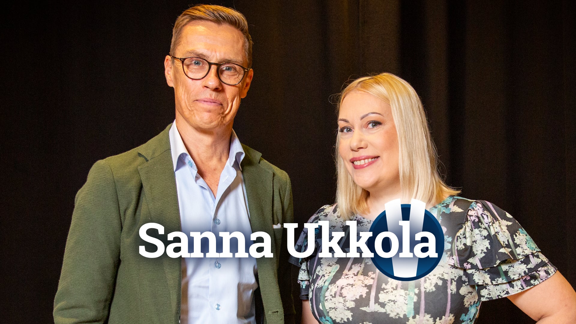 Alexander Stubb Sanna Ukkola Showssa: Tämä oli suurin Venäjä-virheeni ...